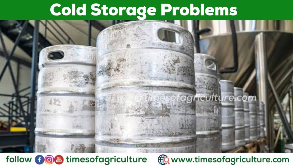 Problems of Cold Storage Warehouses - TIMES OF AGRICULTURE